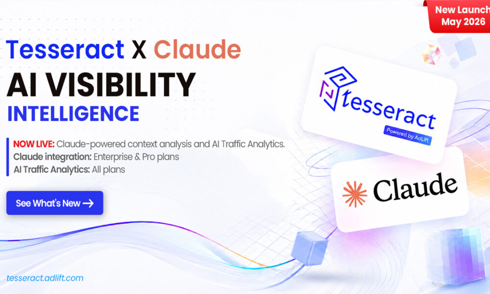 AdLift’s Tesseract launches Claude AI integration and traffic analytics ...